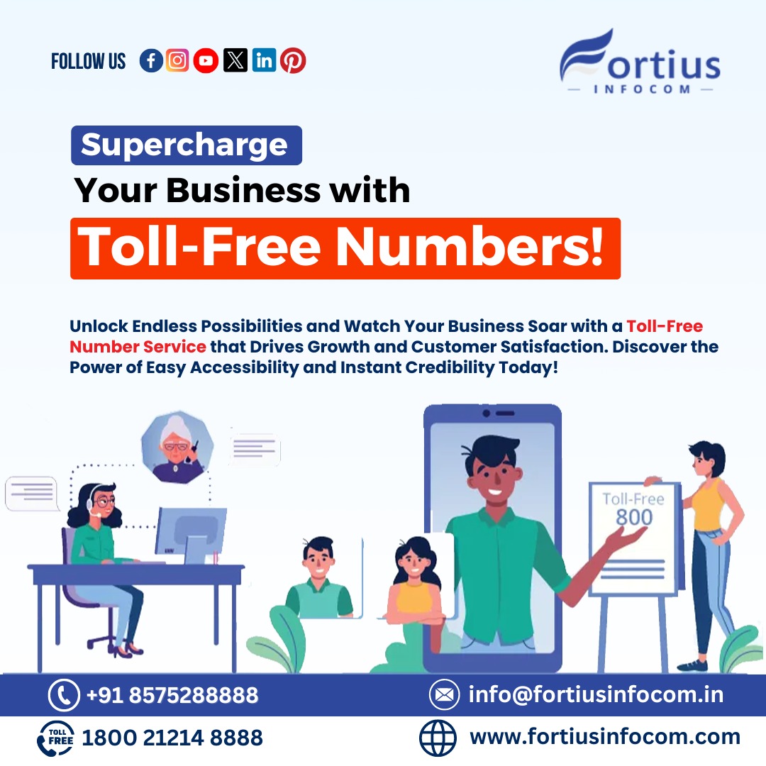 𝐁𝐨𝐨𝐬𝐭 𝐘𝐨𝐮𝐫 𝐁𝐮𝐬𝐢𝐧𝐞𝐬𝐬 𝐏𝐫𝐞𝐬𝐞𝐧𝐜𝐞 𝐰𝐢𝐭𝐡 𝐓𝐨𝐥𝐥-𝐅𝐫𝐞𝐞 𝐍𝐮𝐦𝐛𝐞𝐫